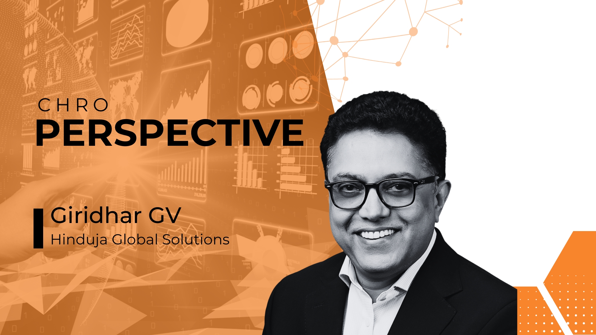 The art of the possible: How Giridhar G V is rewiring HGS for a ...